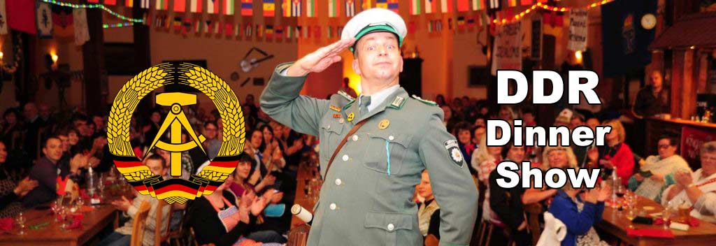 DDR Dinnershow Seid Bereit - Erlebnisgastronomie